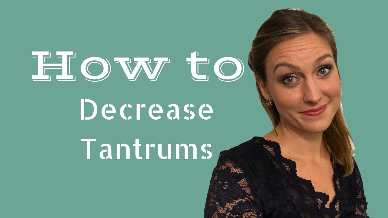 How to Decrease Tantrums | Walkie Talkie Speech Therapy
