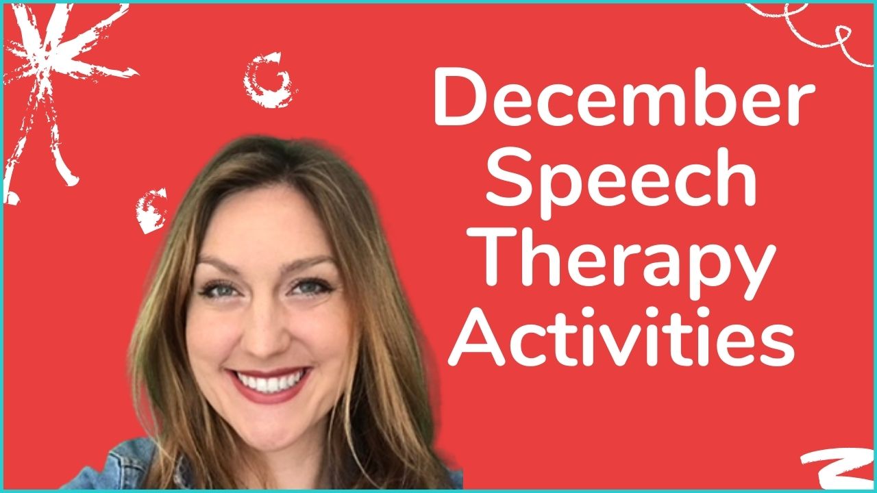 December Speech Therapy Activity Guide | Sign Up | Walkie Talkie Speech ...