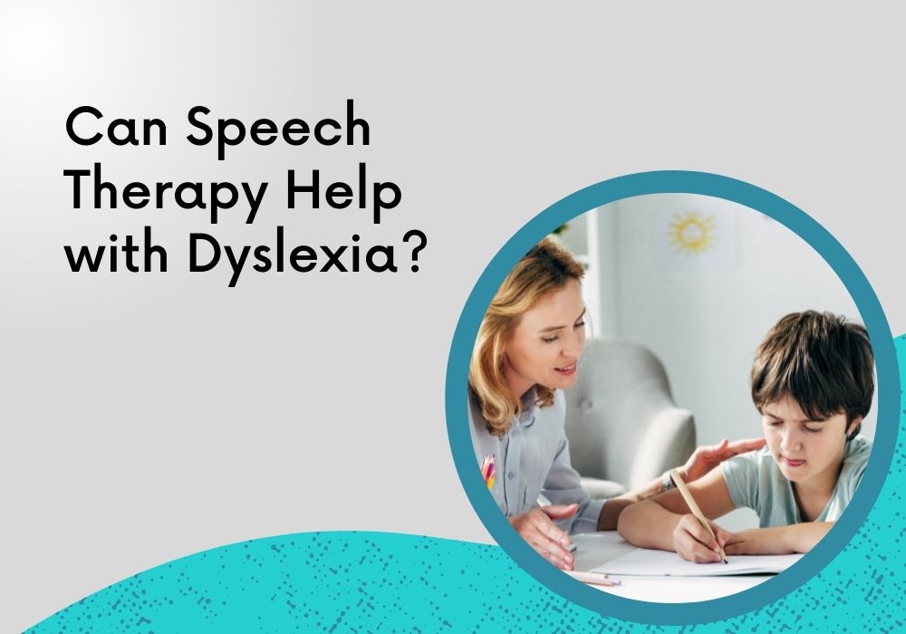 Can Speech Therapy Help with Dyslexia? | Walkie Talkie Speech Therapy